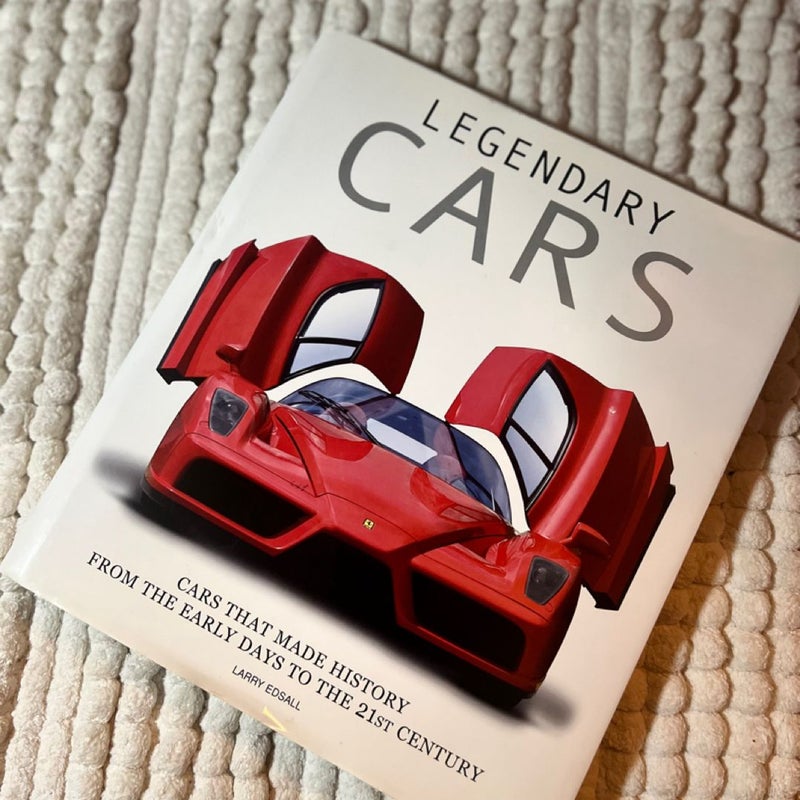 Legendary Cars by Larry Edsall, Hardcover | Pangobooks