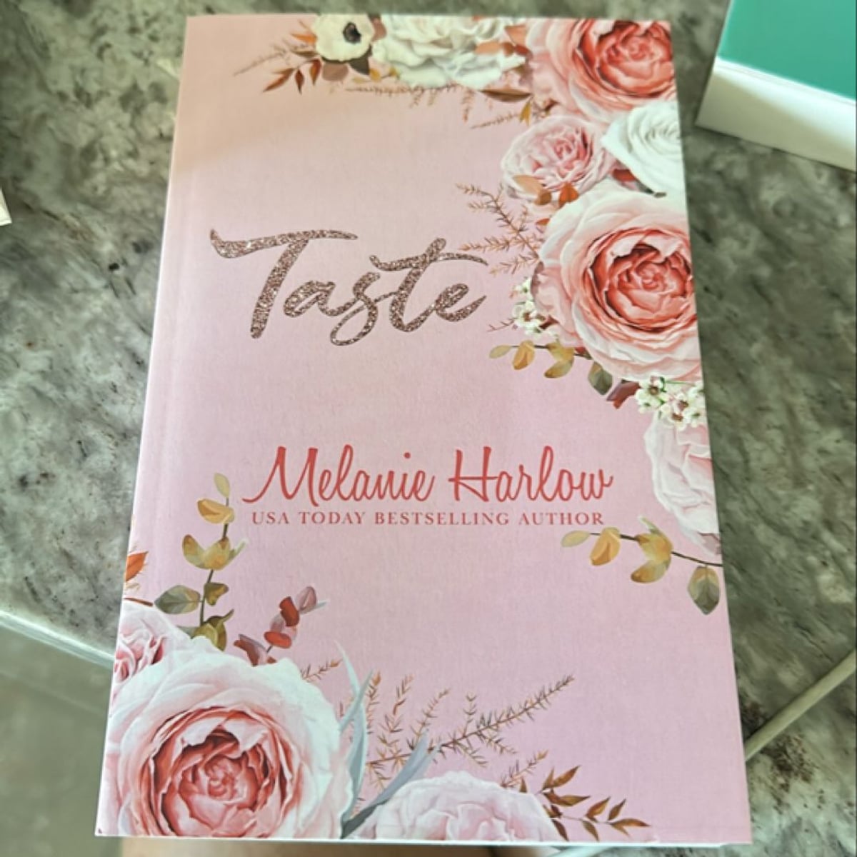 Taste Special Edition by Melanie Harlow