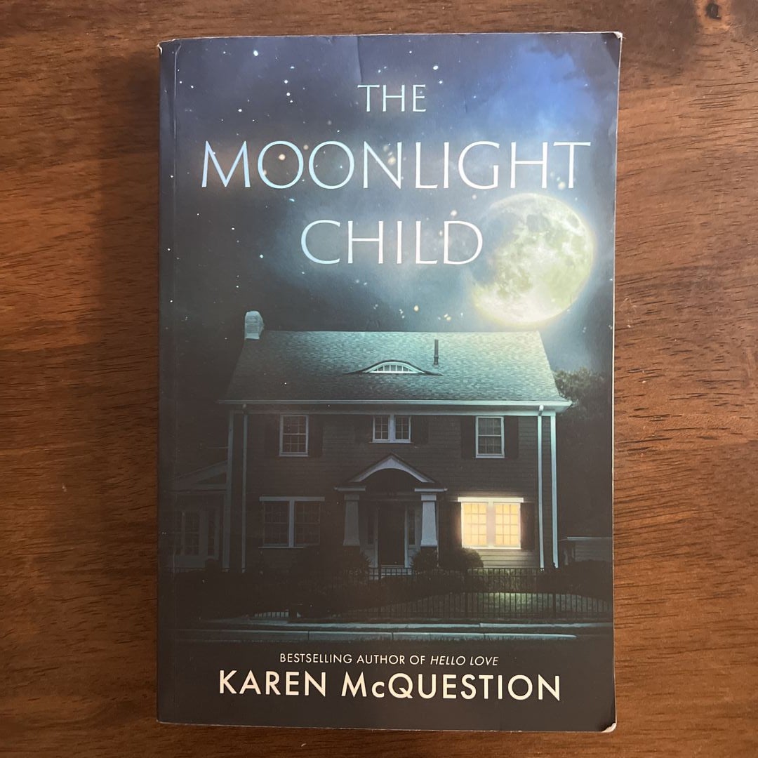 The Moonlight Child by Karen McQuestion, Paperback | Pangobooks