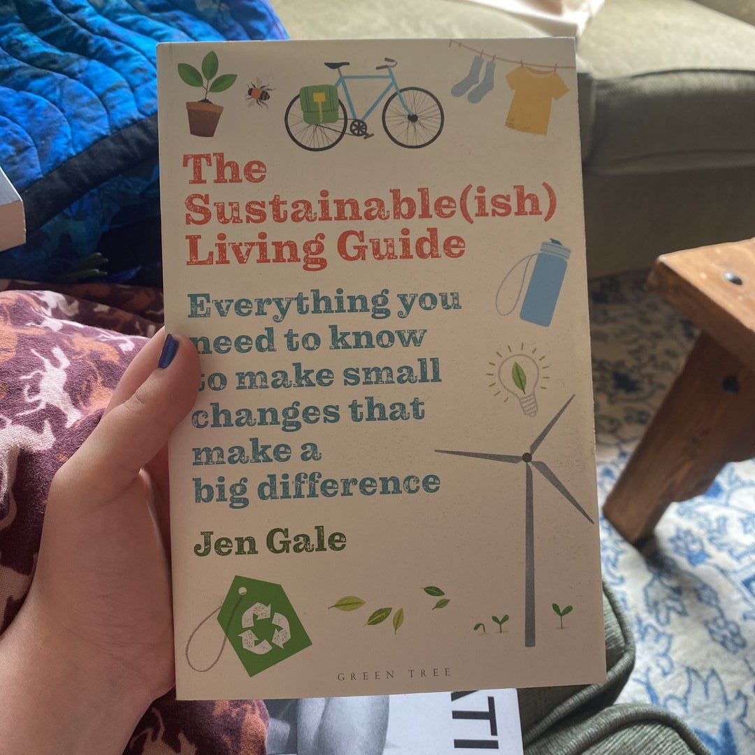 The Sustainable(ish) Living Guide by Jen Gale, Paperback | Pangobooks