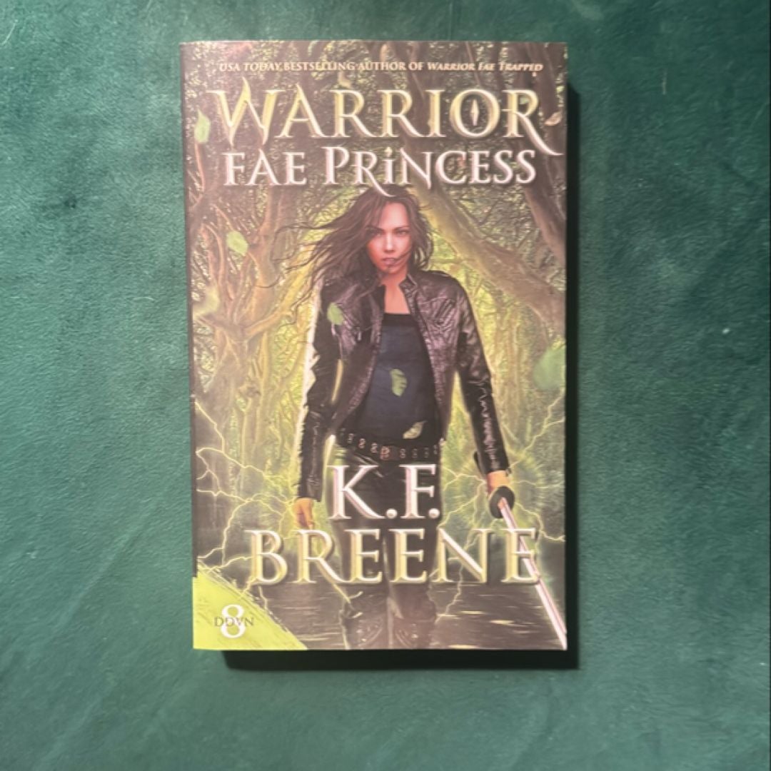 Warrior Fae Princess by K. F. Breene