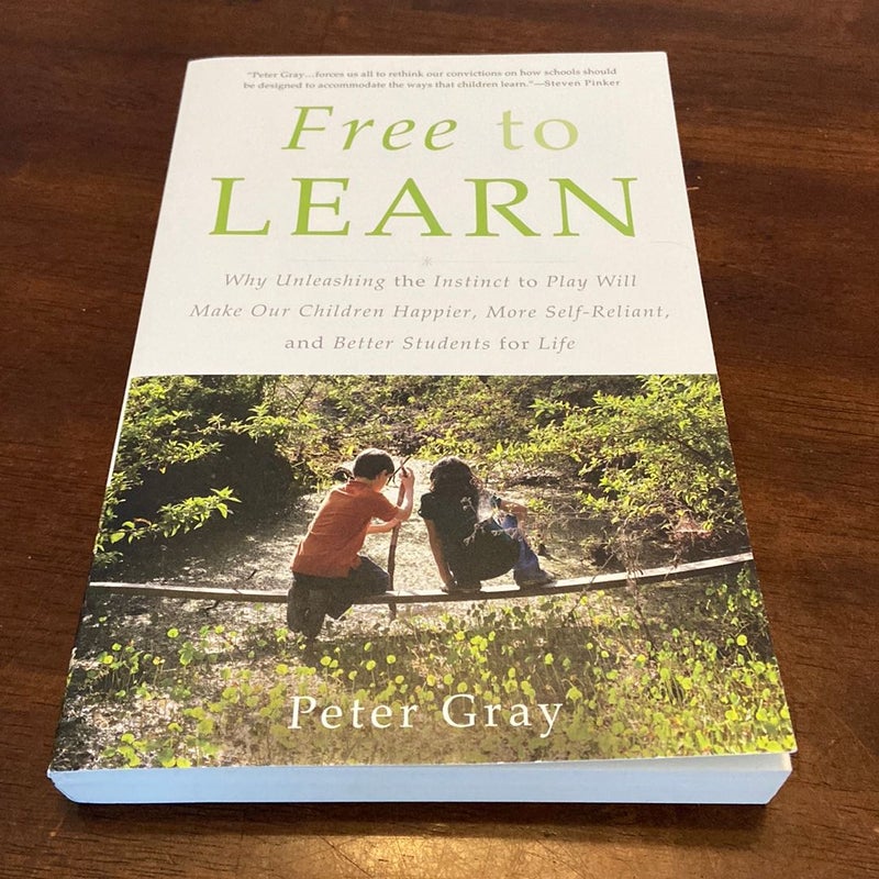Free to Learn by Peter Gray, Paperback | Pangobooks