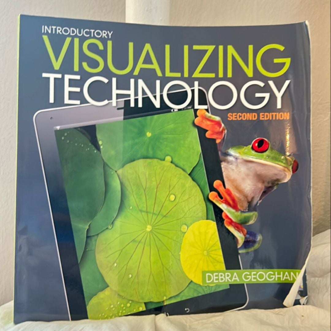 Visualizing Technology, Introductory by Debra Geoghan, Author Supplements