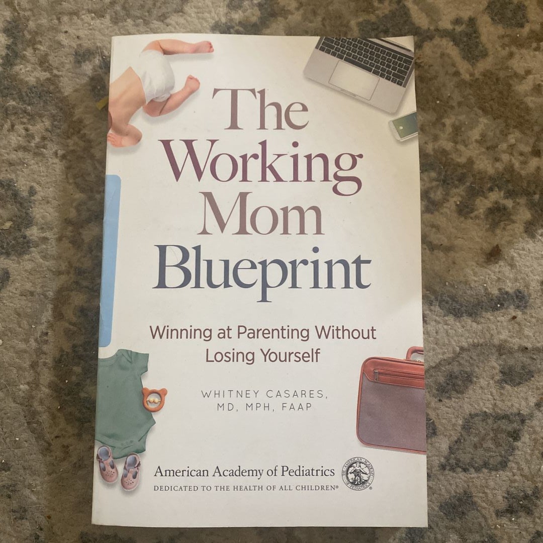 The Working Mom Blueprint by Whitney Casares, Paperback | Pangobooks