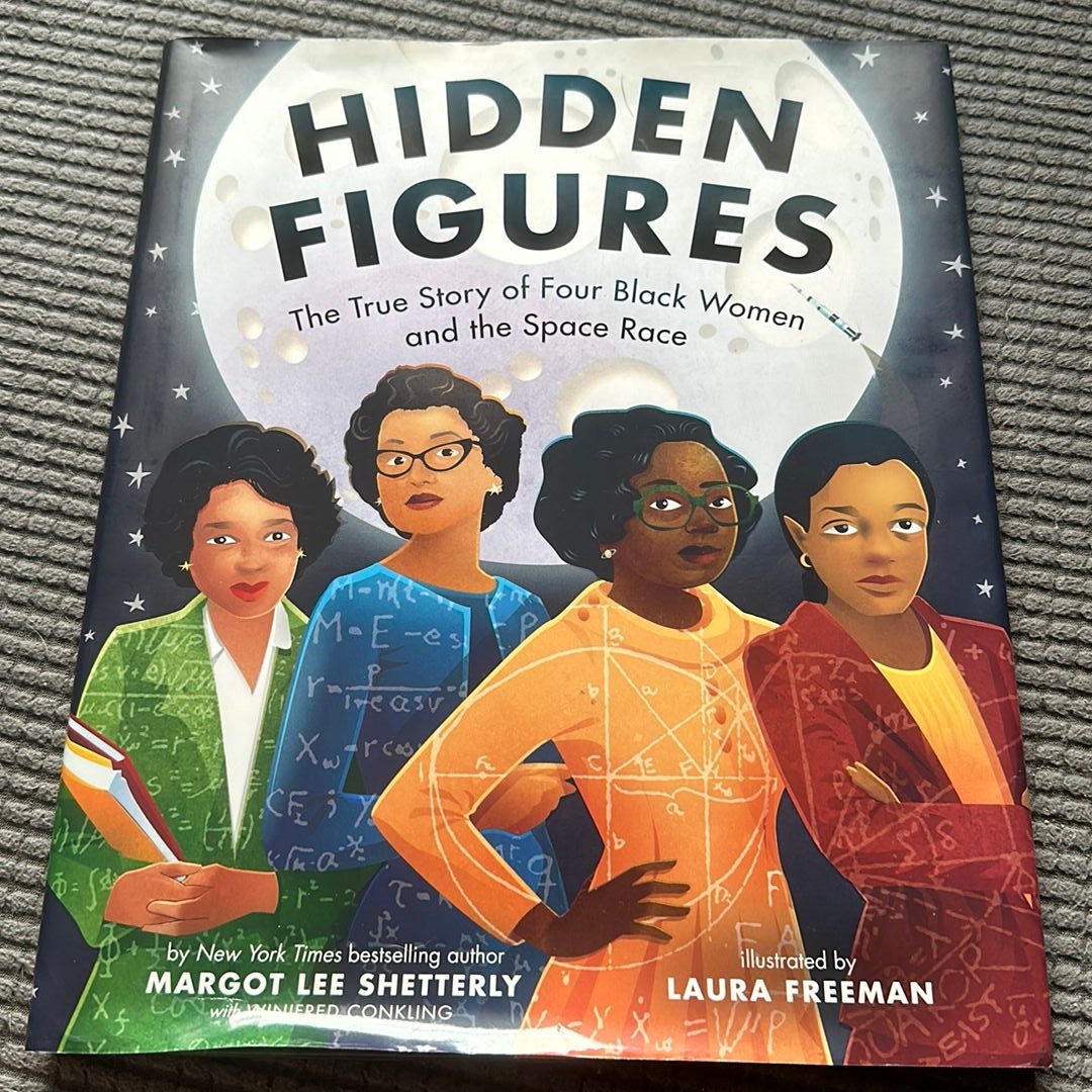 Hidden Figures by Margot Lee Shetterly