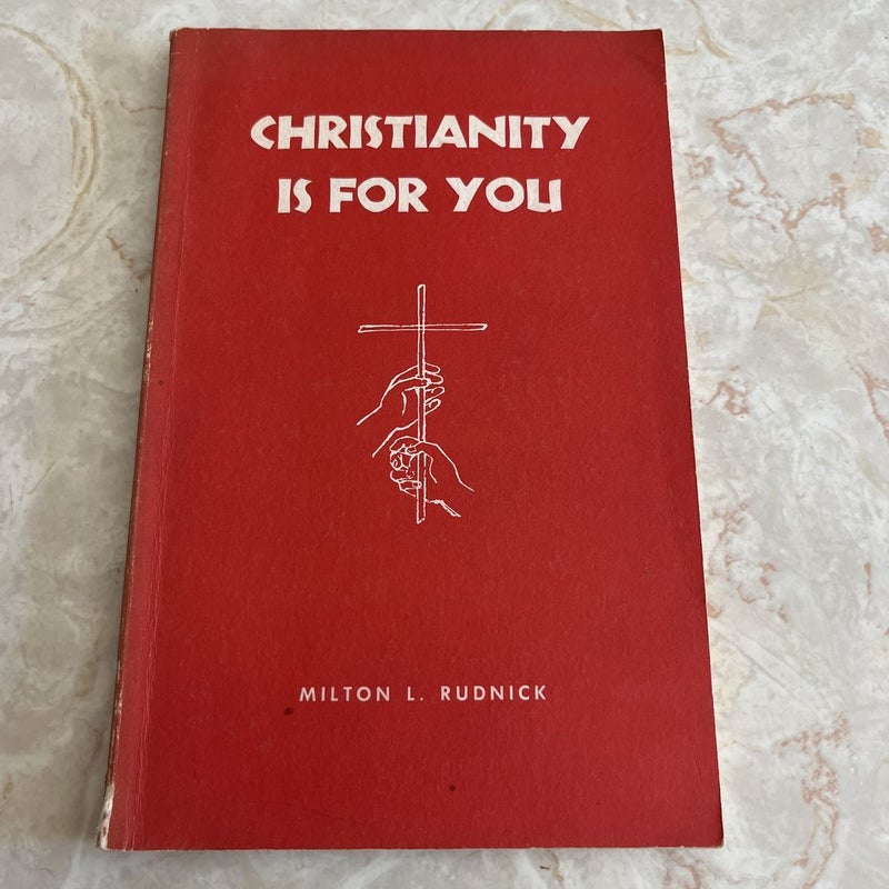 Is Christianity for You? (Lutheran) by Milton L. Rudnick , Paperback ...