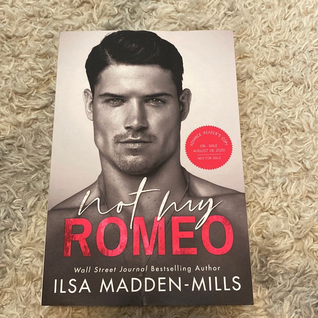 Not My Romeo by Ilsa Madden-Mills, Paperback | Pangobooks