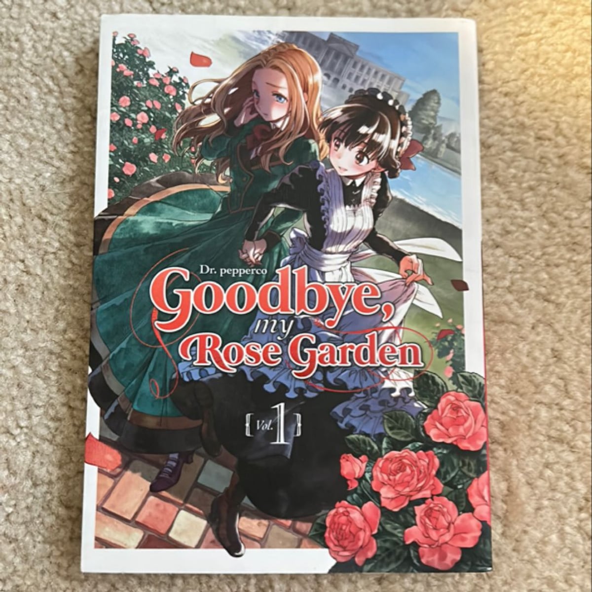Goodbye, My Rose Garden volume 1 by Dr. pepperco, Paperback | Pangobooks