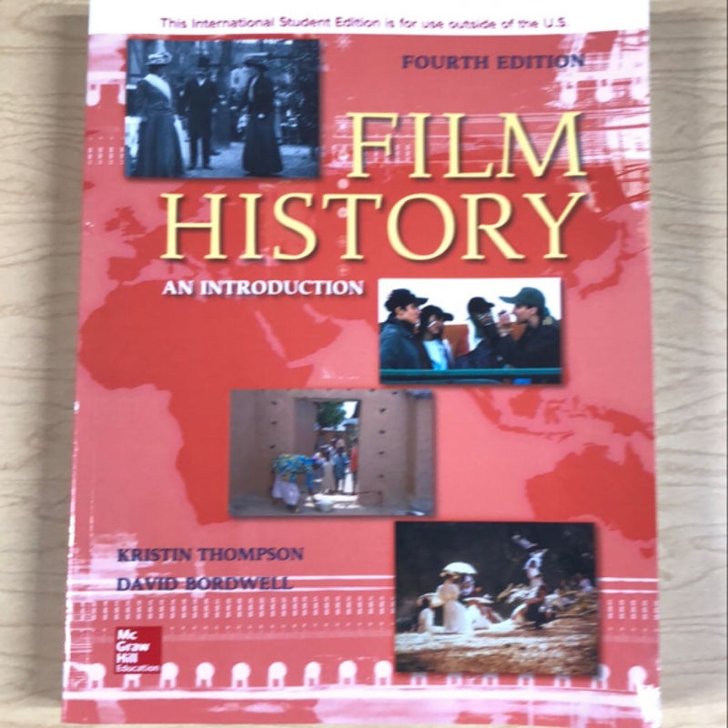 Film History: an Introduction by Kristin Thompson; David Bordwell