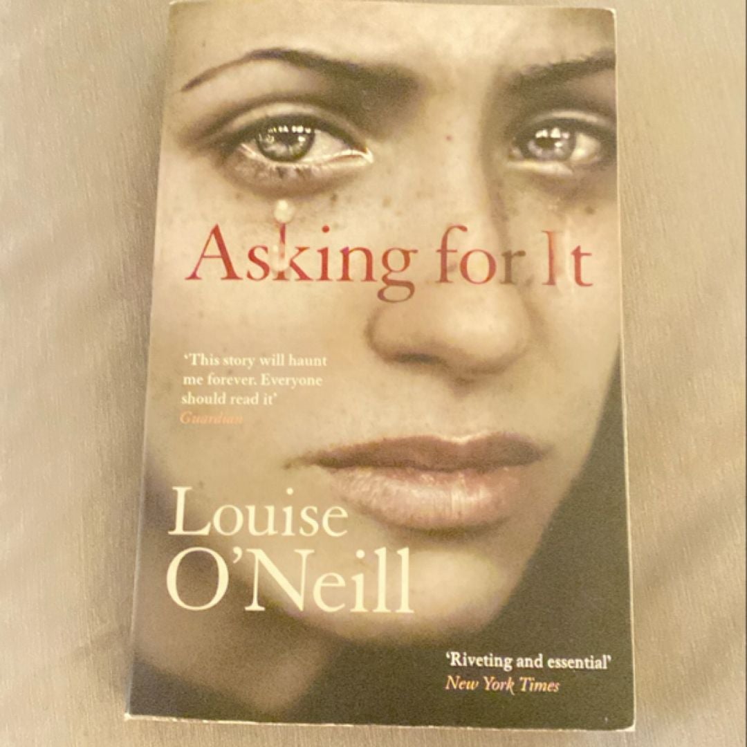 Asking for It by Louise O’Neill, Paperback | Pangobooks
