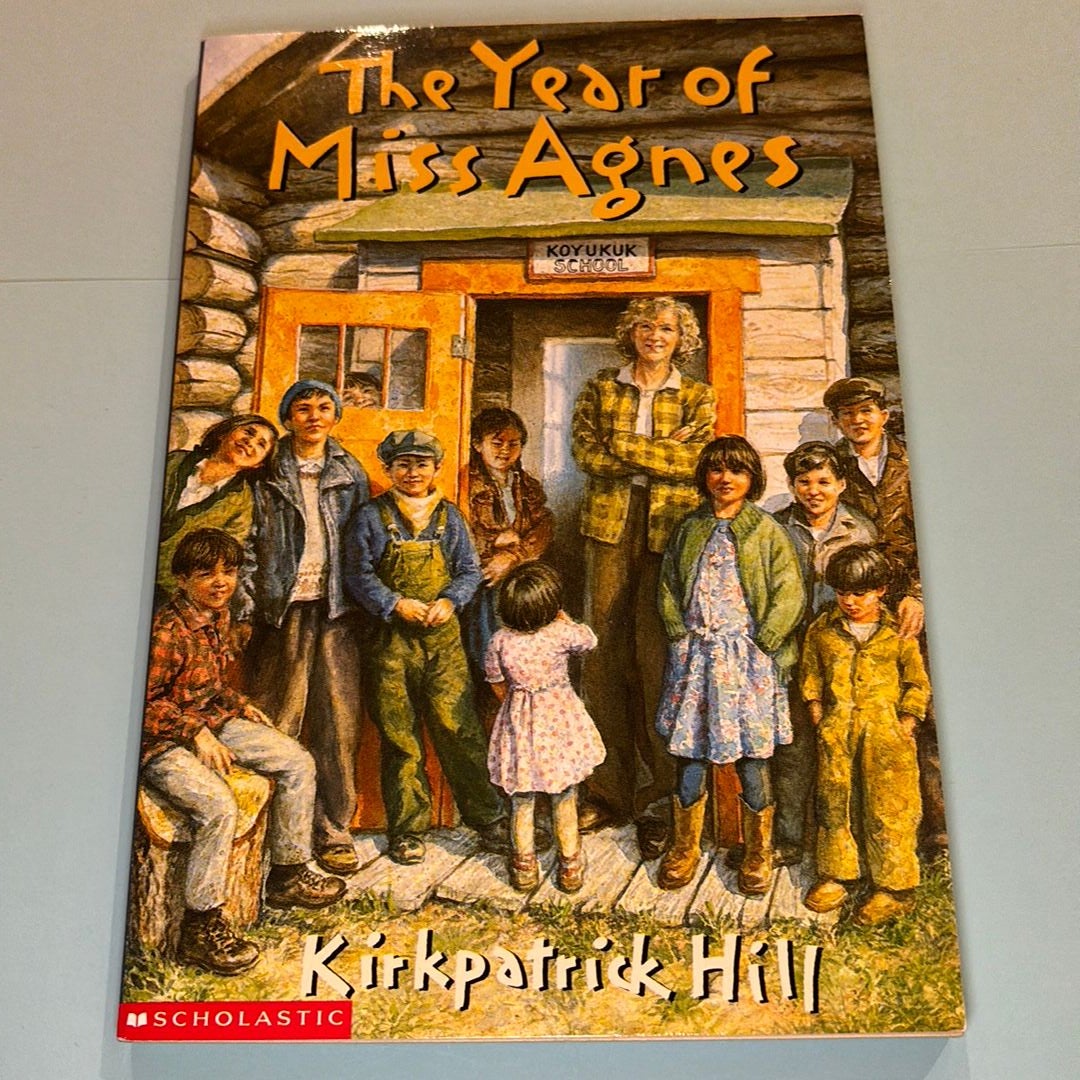 The Year of Miss Agnes by Kirkpatrick Hill, Paperback | Pangobooks