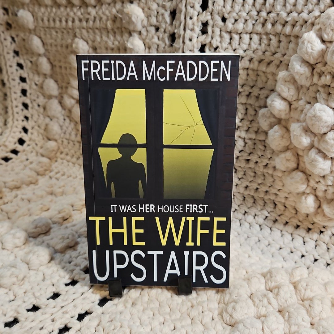 The Wife Upstairs by Freida McFadden, Paperback | Pangobooks