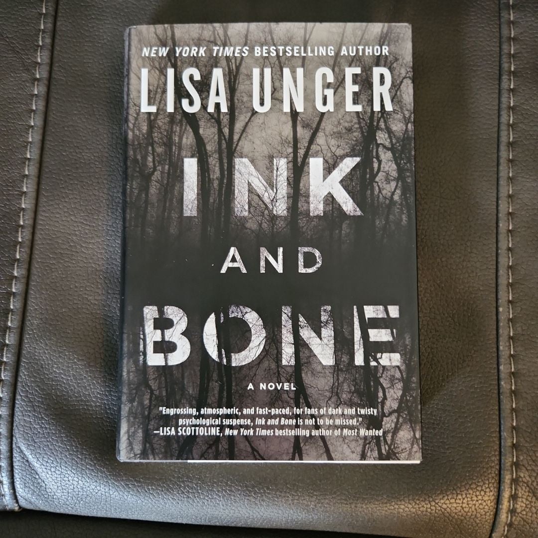 Ink and Bone by Lisa Unger