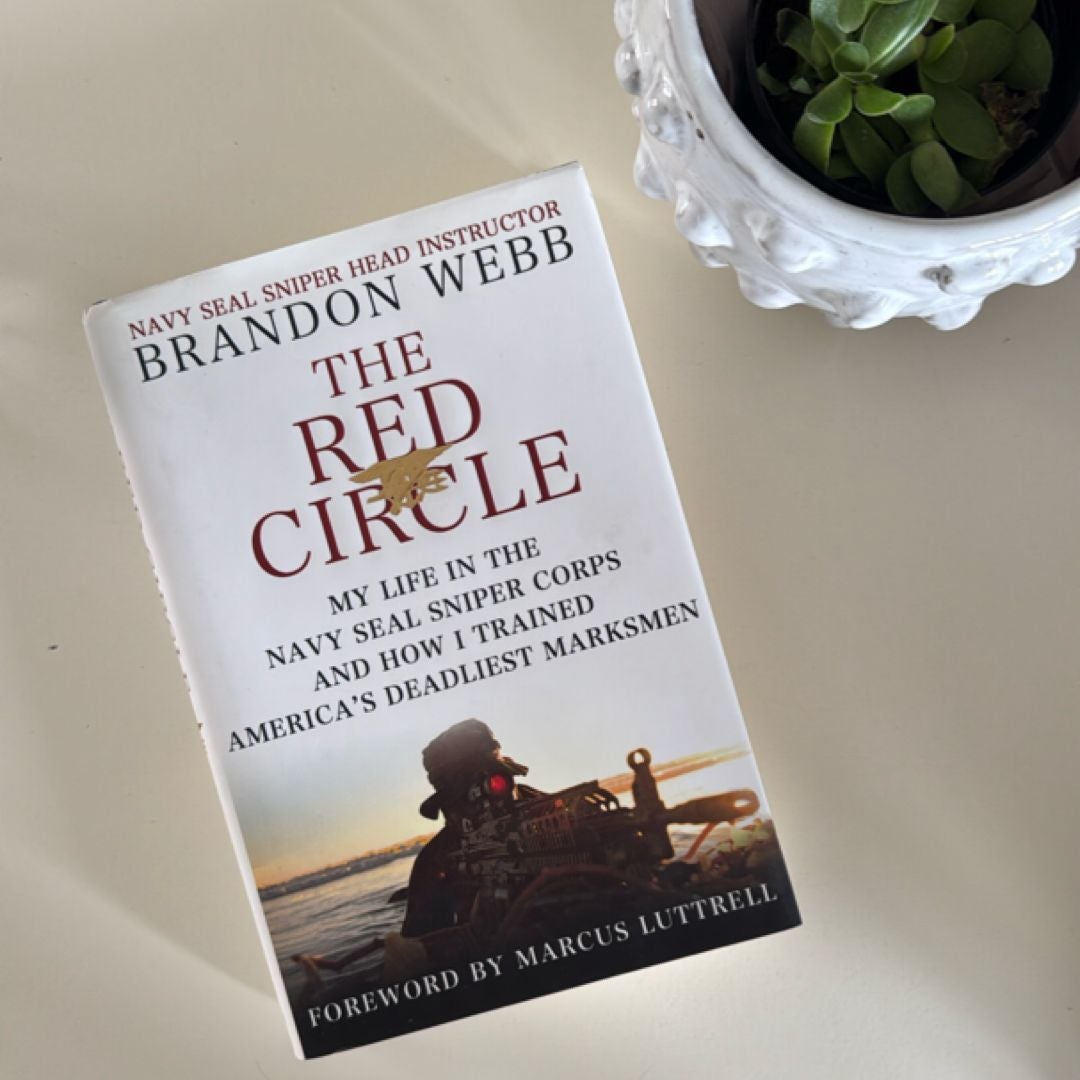 The Red Circle by Brandon Webb, John David Mann, Marcus Luttrell