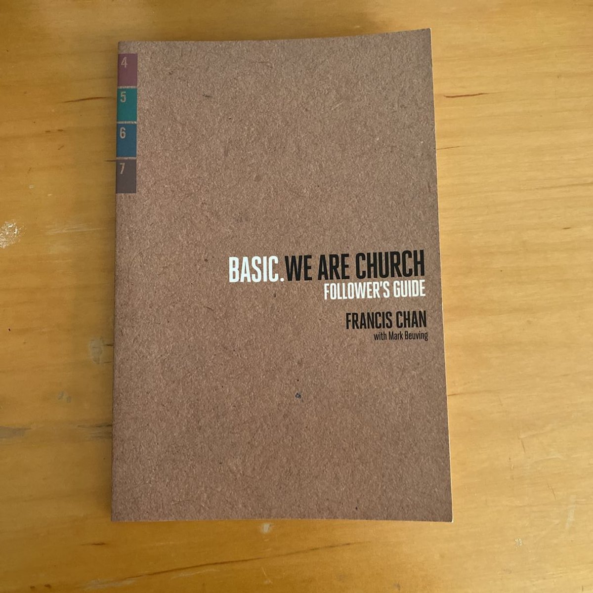 We Are Church: Follower's Guide by Francis Chan