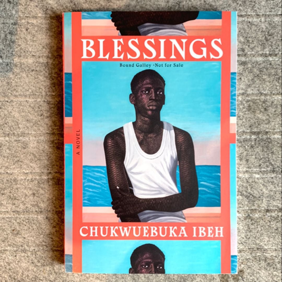 Blessings by Chukwuebuka Ibeh