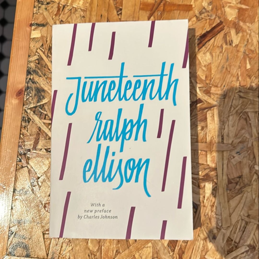 Juneteenth by Ralph Ellison, Charles Johnson