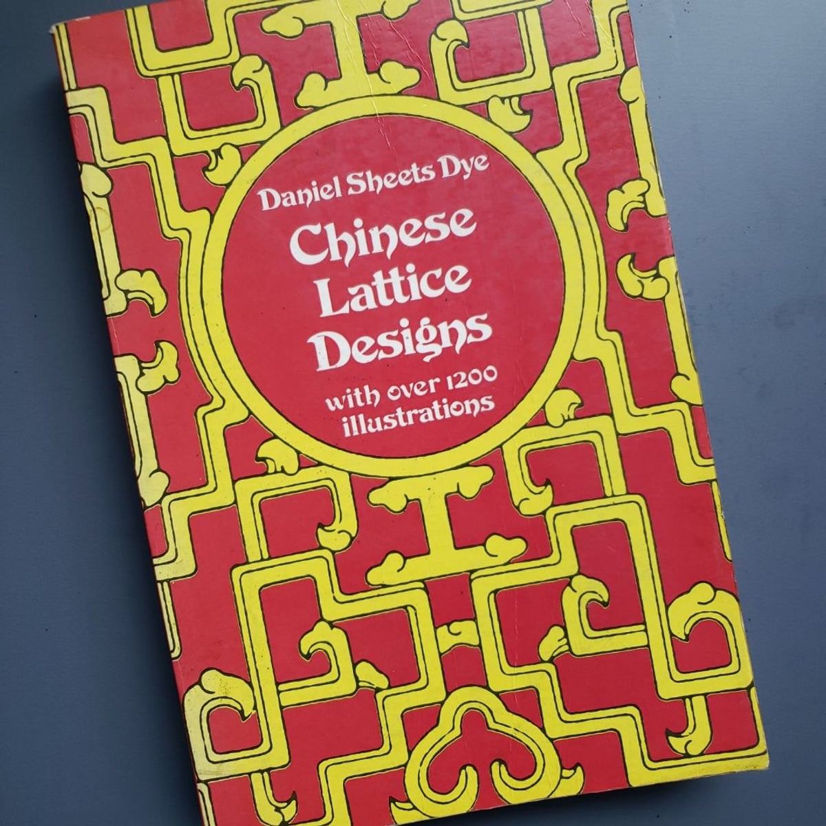 Chinese Lattice Designs by Daniel Sheets Dye