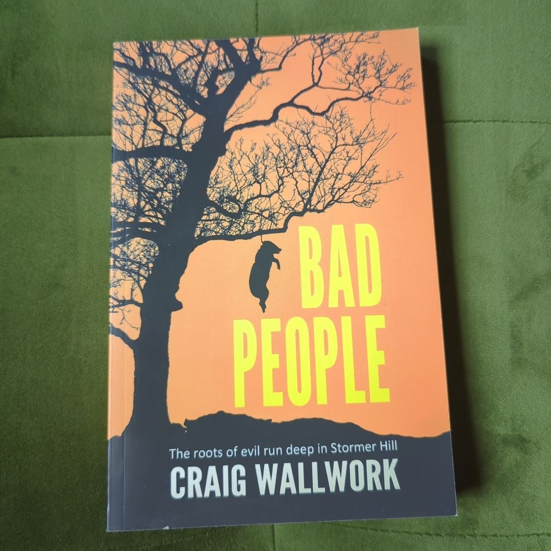 Bad People by Craig Wallwork