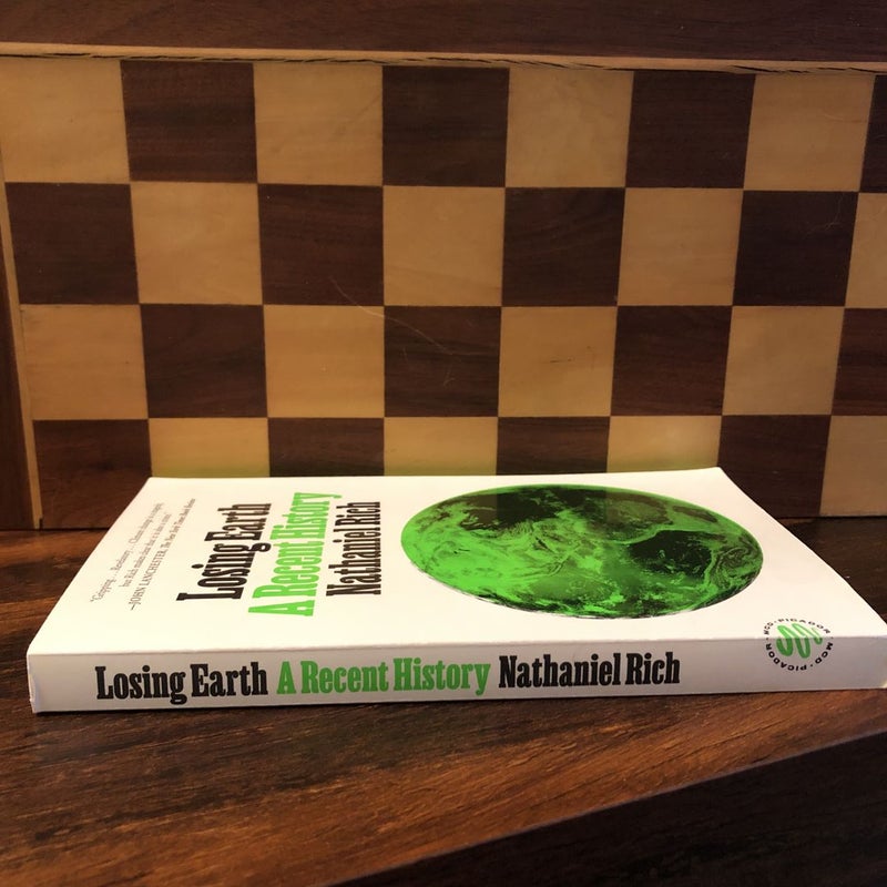 Losing Earth by Nathaniel Rich, Paperback | Pangobooks