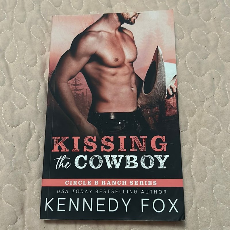 Kissing the Cowboy by Kennedy Fox