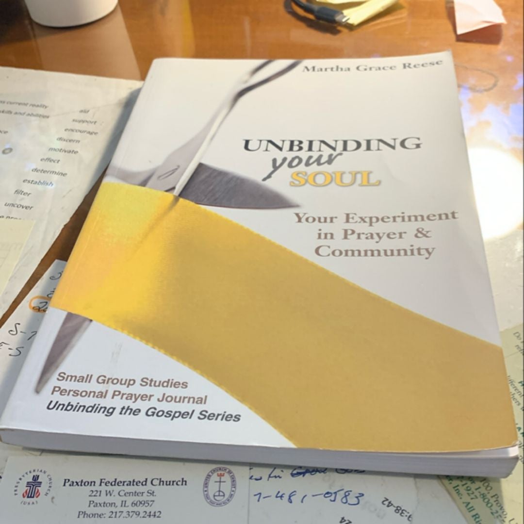 Unbinding Your Soul by Martha Grace Reese