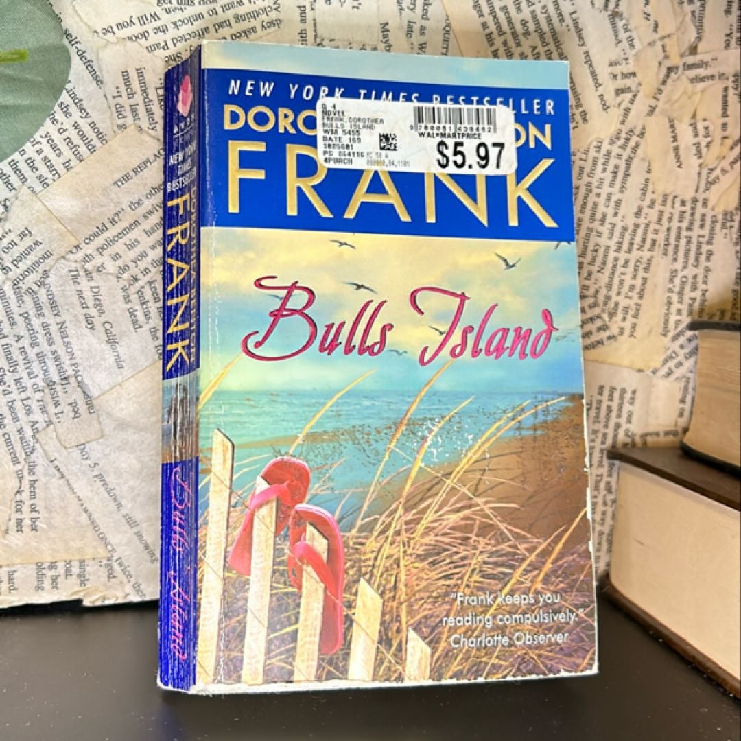 Bulls Island by Dorothea Benton Frank