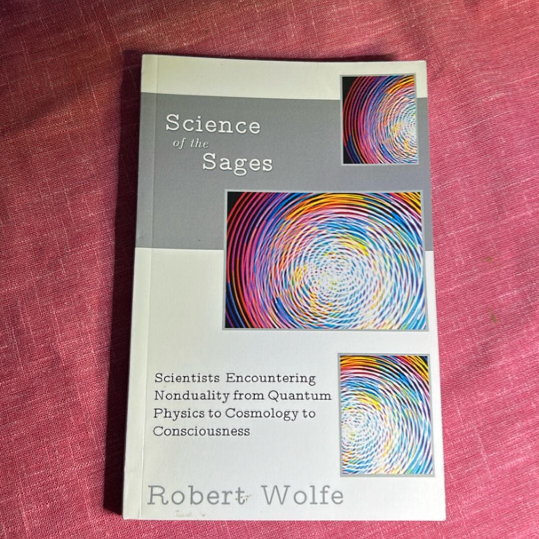 Science of the Sages by Robert Wolfe