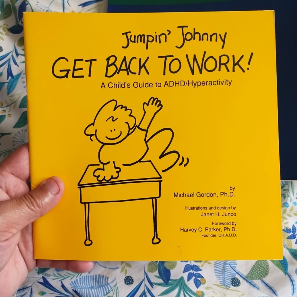 Jumpin' Johnny Get Back to Work! by Michael Gordon