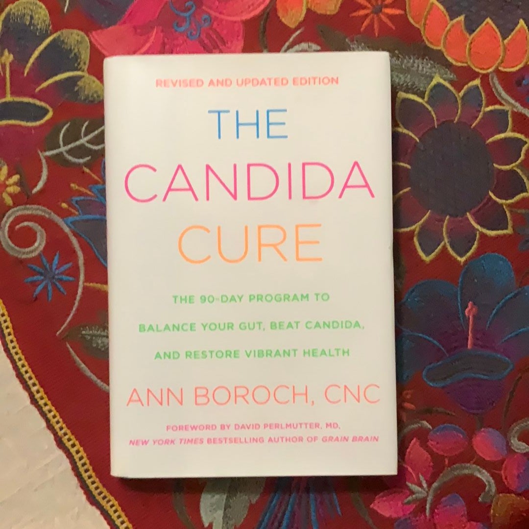 The Candida Cure by Ann Boroch