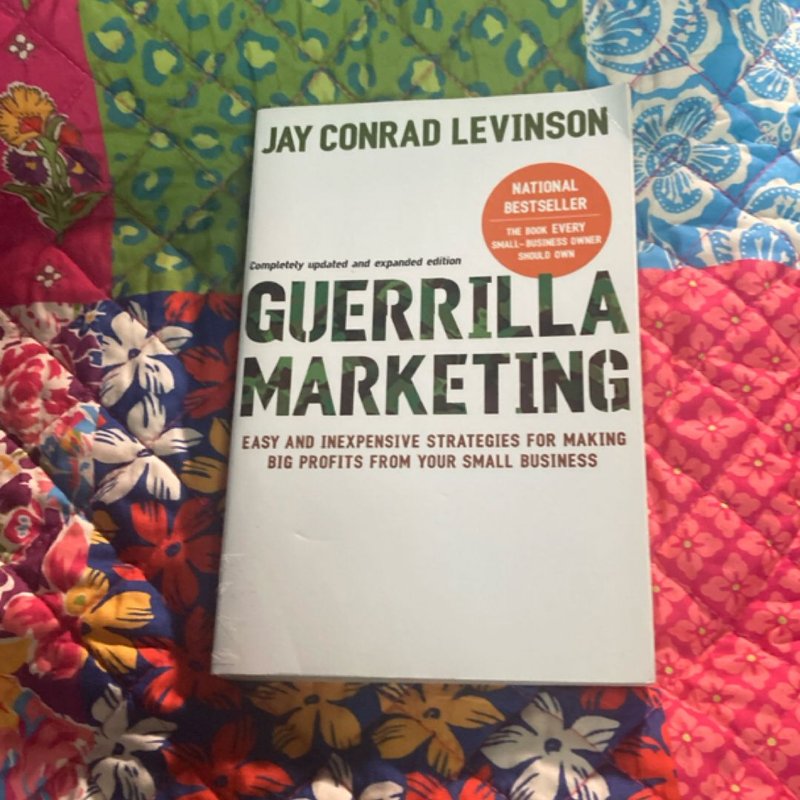 Guerrilla Marketing, 4th Edition by Jay Conrad Levinson; Charles Rubin ...