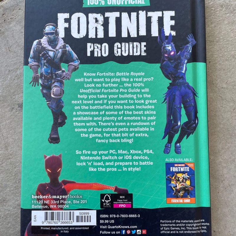 100% Unofficial Fortnite Pro Guide 100% Unofficial Fortnite Pro Guide