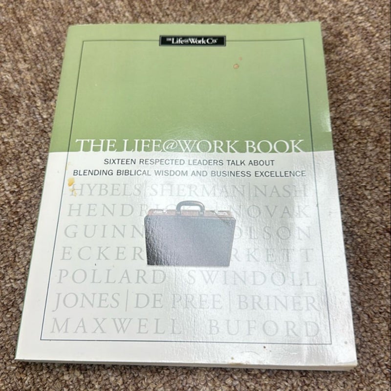 The Life@Work Book by Bill Hybels