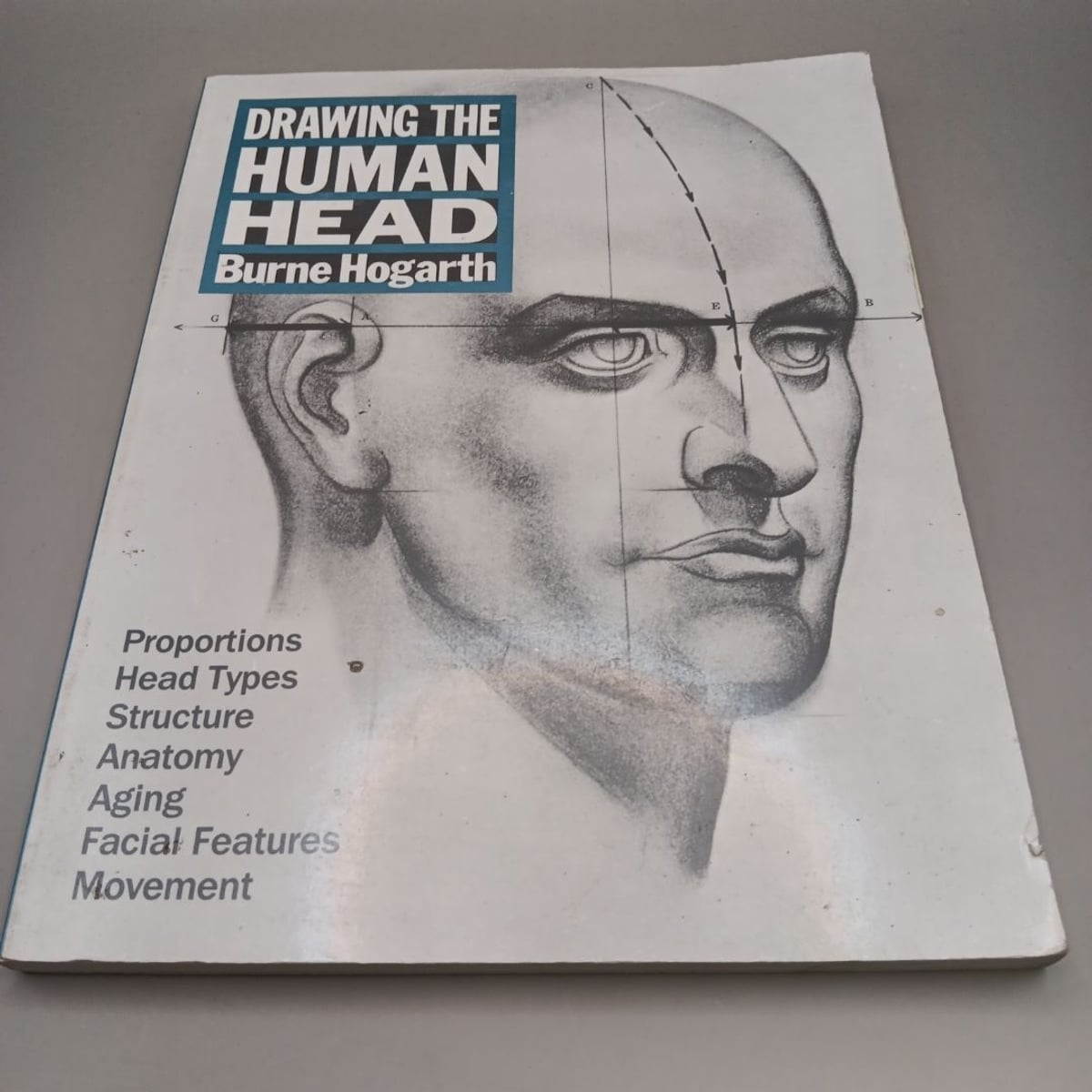 Drawing the Human Head by Burne Hogarth, Burne Hogarth