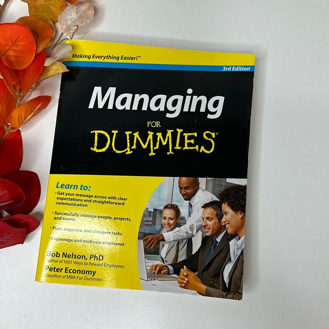 Managing for Dummies by Bob Nelson, Peter Economy