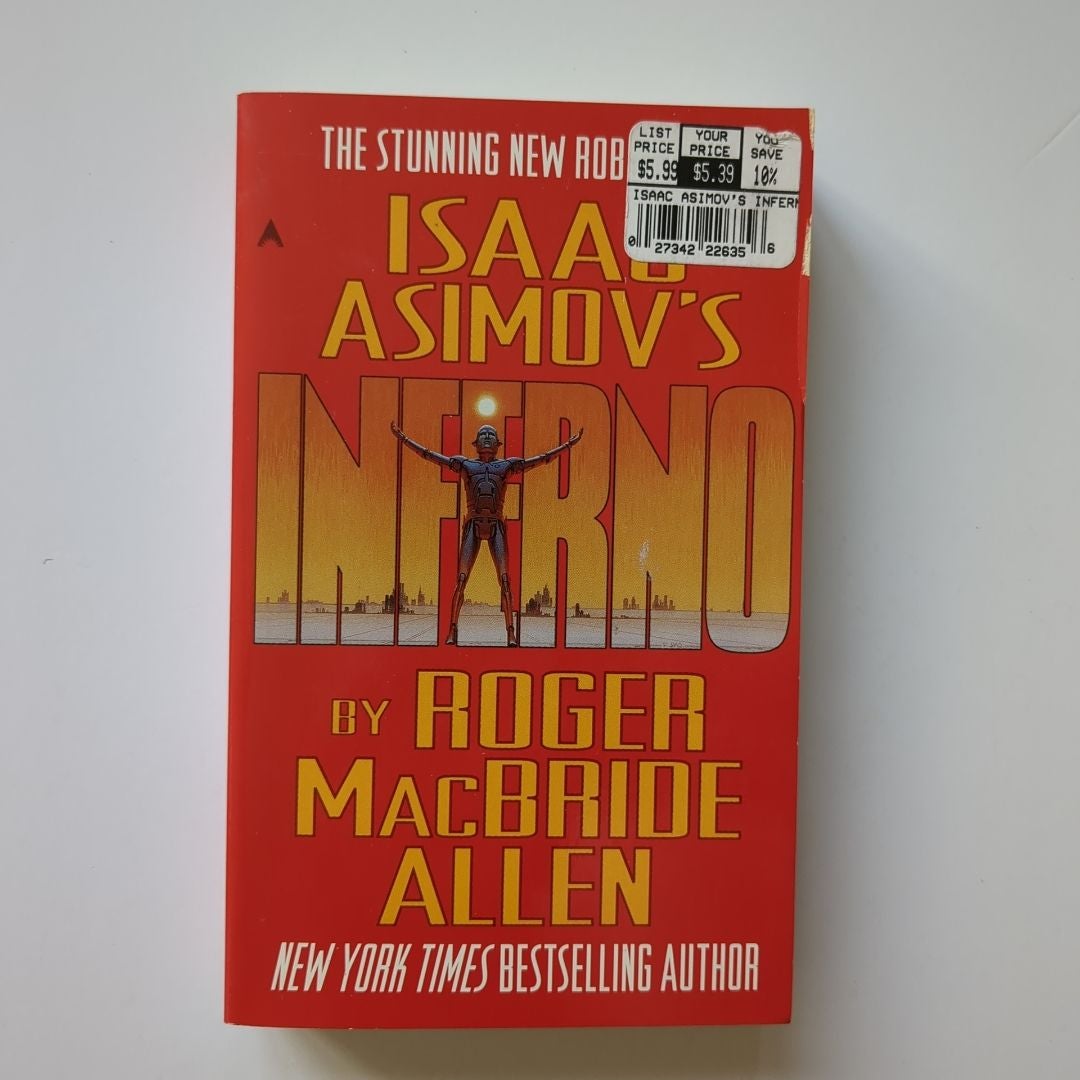 Isaac Asimov's Inferno by Roger MacBride Allen