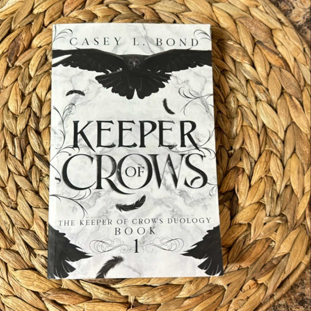 Keeper of Crows by Casey Bond
