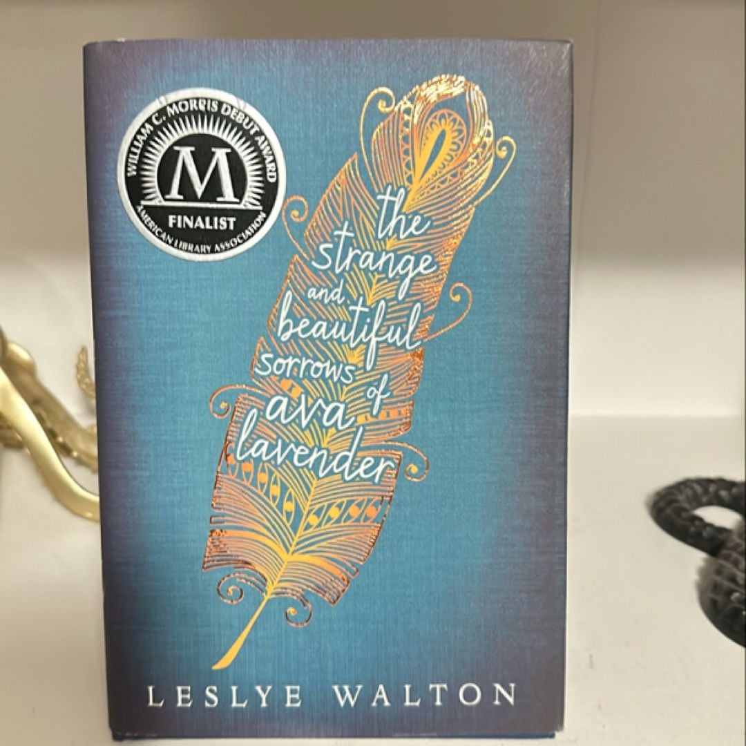 The Strange and Beautiful Sorrows of Ava Lavender by Leslye Walton