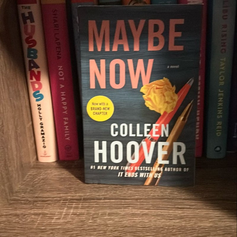 Maybe Now by Colleen Hoover