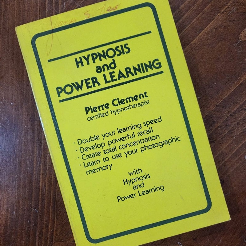 Hypnosis and Power Learning by Pierre Clement, Gil Boyne