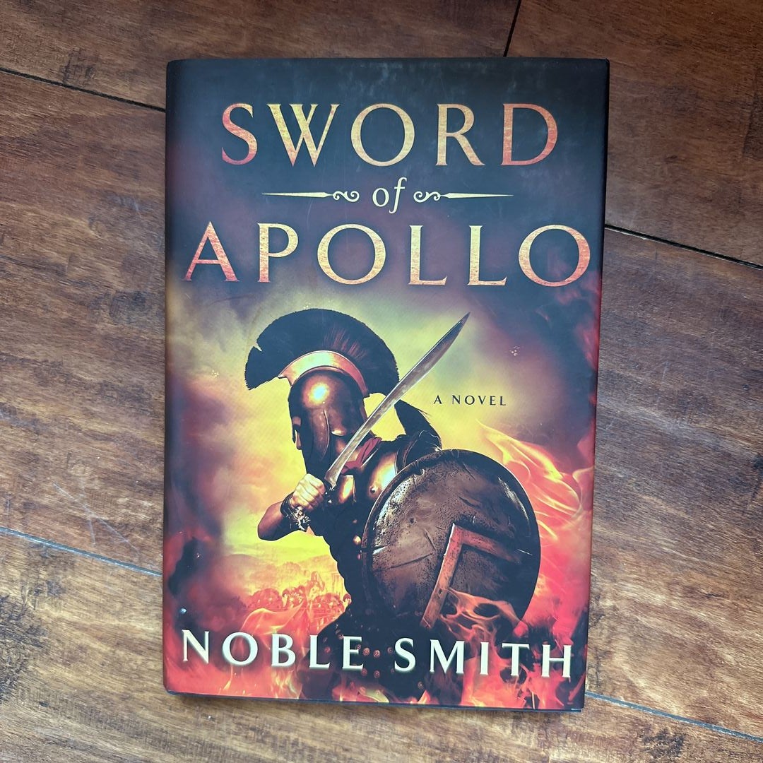 Sword of Apollo by Noble Smith