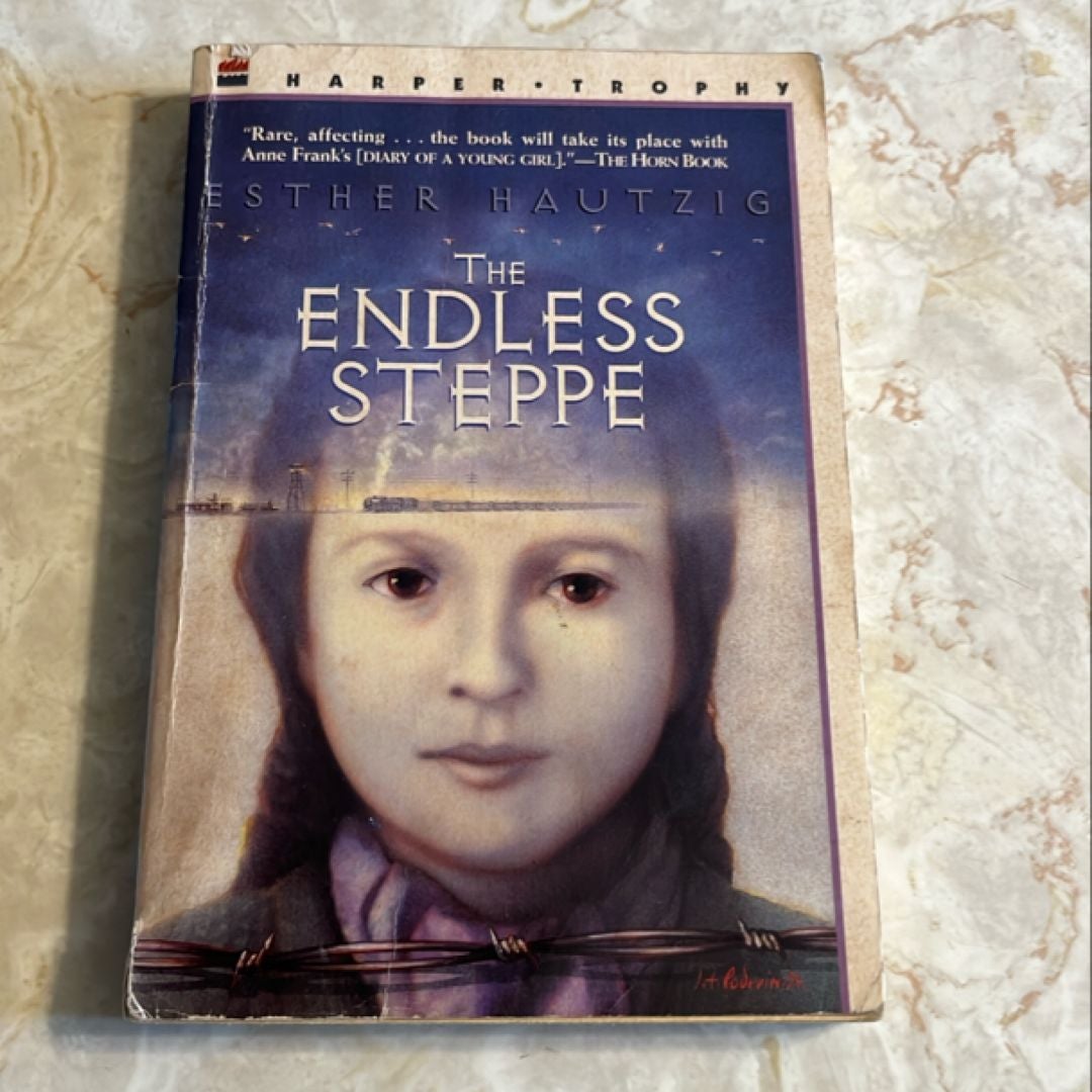 The Endless Steppe by Esther Hautzig