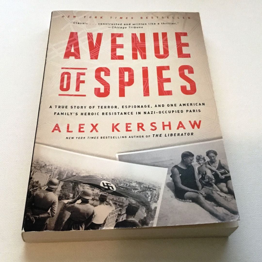 Avenue of Spies by Alex Kershaw