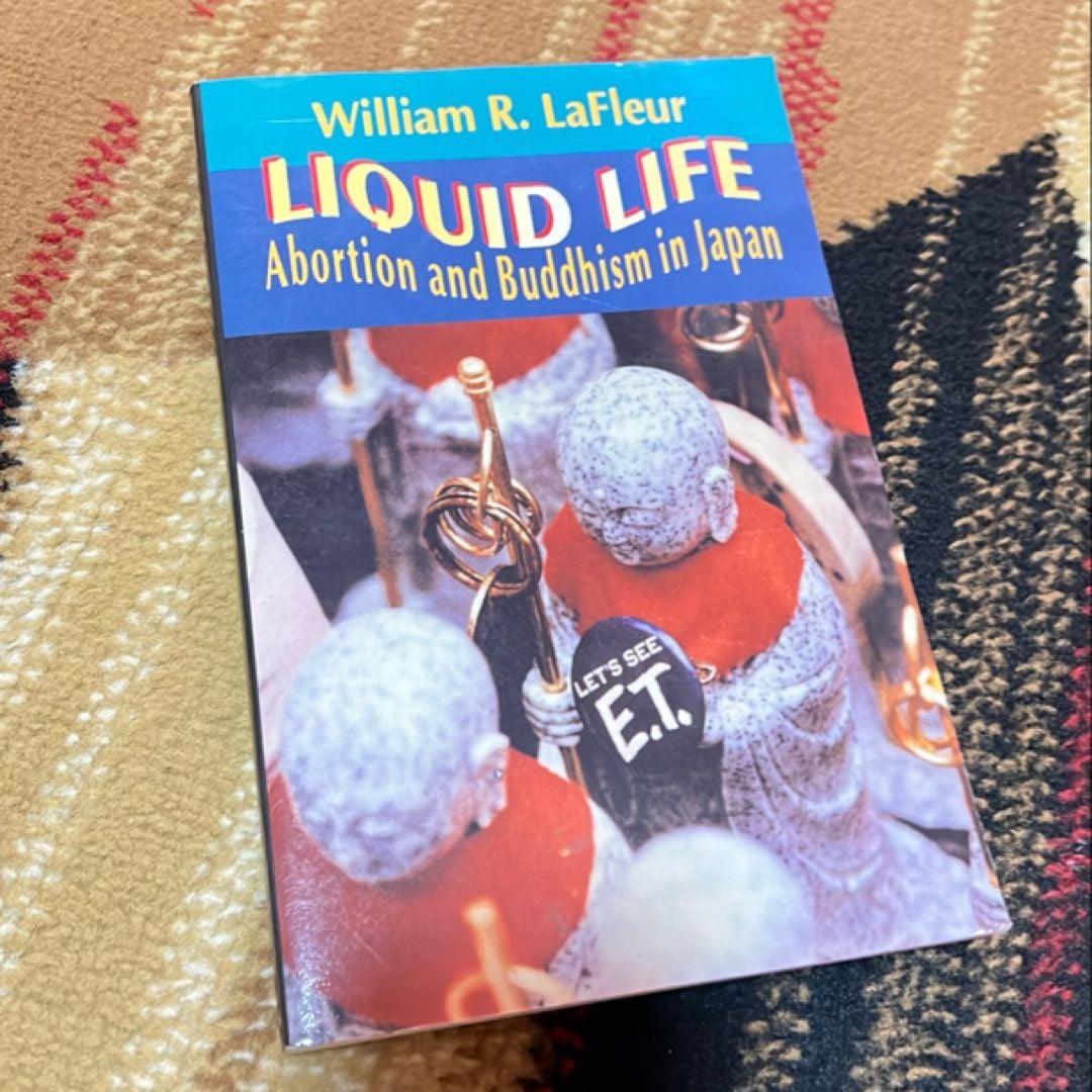 Liquid Life by William R. LaFleur, Paperback | Pangobooks