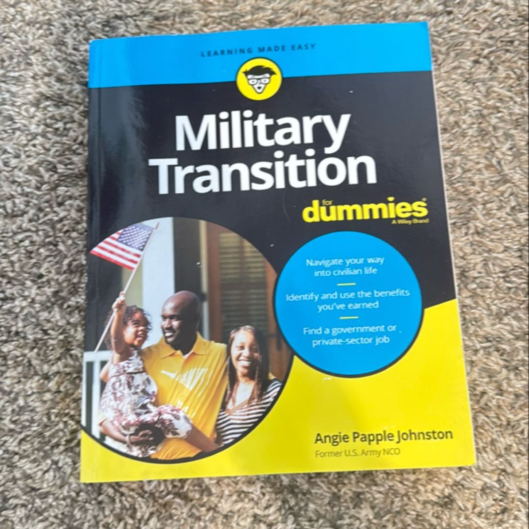 Military Transition for Dummies by Angie Papple Johnston
