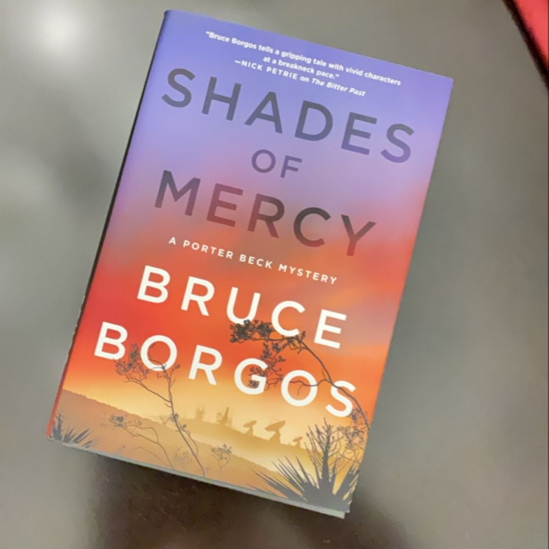 Shades of Mercy by Bruce Borgos