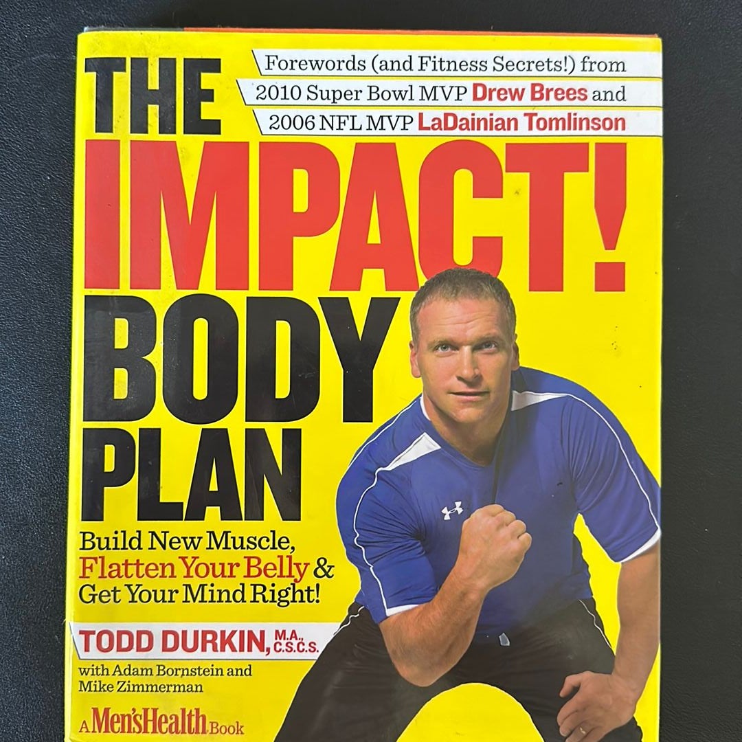 The IMPACT! Body Plan by Todd Durkin, Mike Zimmerman, Adam Bornstein ...