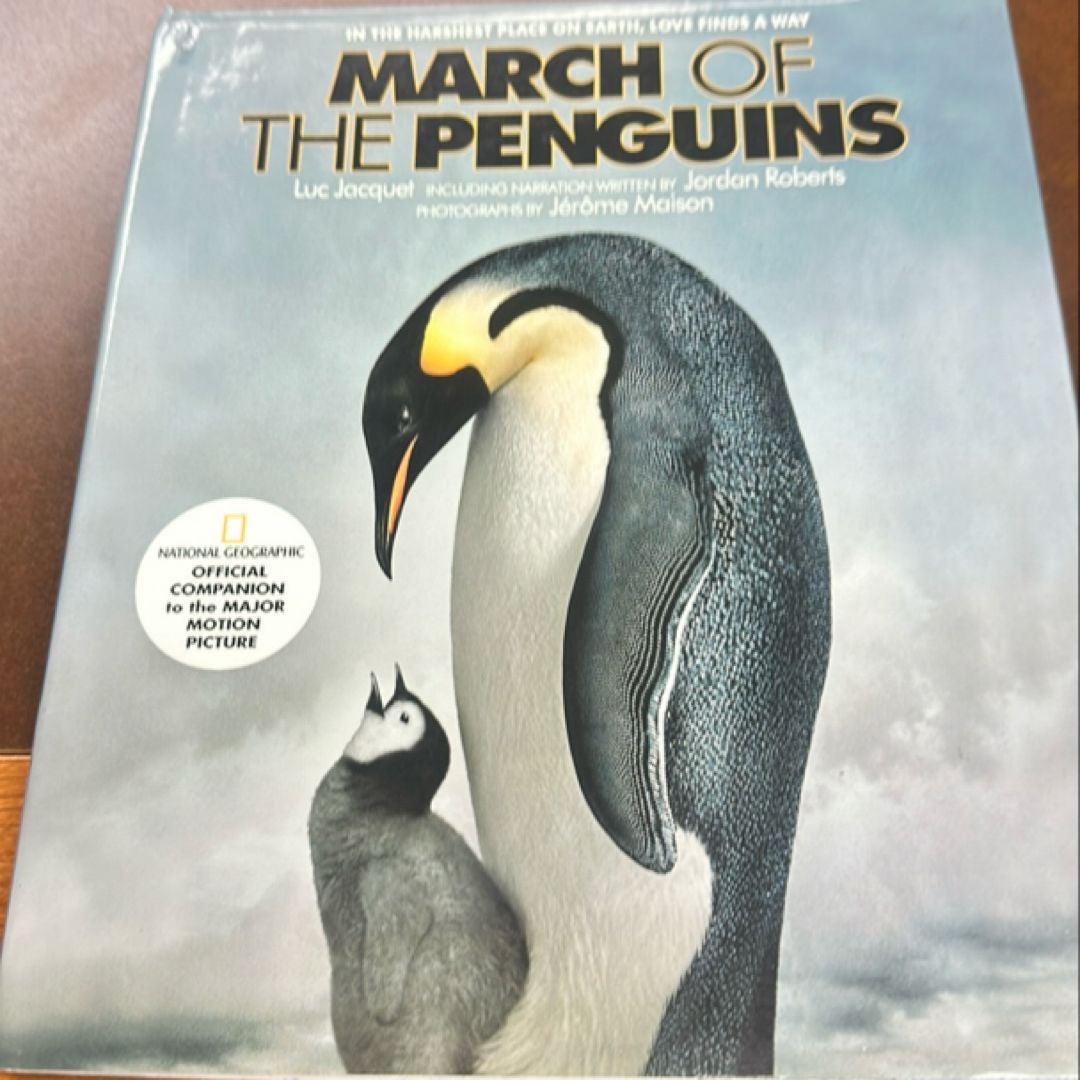 March of the Penguins by Luc Jacquet, Jérôme Maison