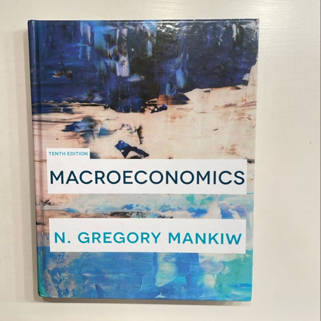 Macroeconomics by N. Gregory Mankiw