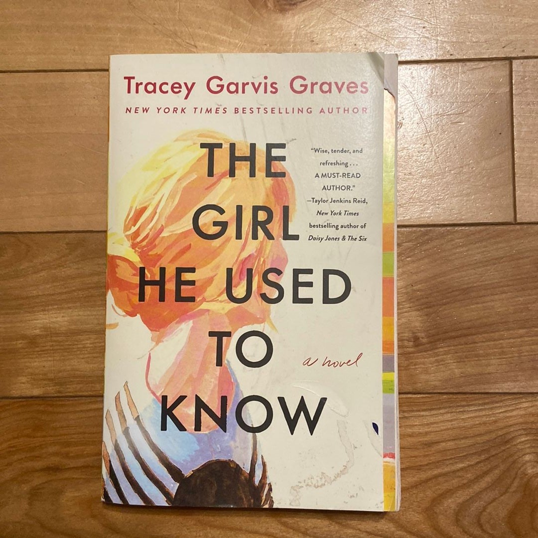 The Girl He Used to Know by Tracey Garvis Graves, Paperback | Pangobooks